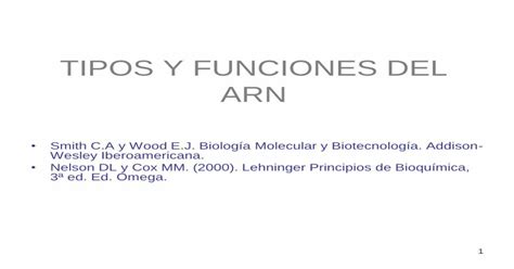 Funciones Del Arn Universidad Autónoma …sgpwe Izt Uam Mx Pacopp Tipos Y Funciones Del Arn