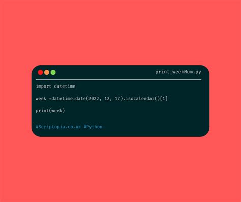 Python Datetime — Get Week Number Scriptopia Medium