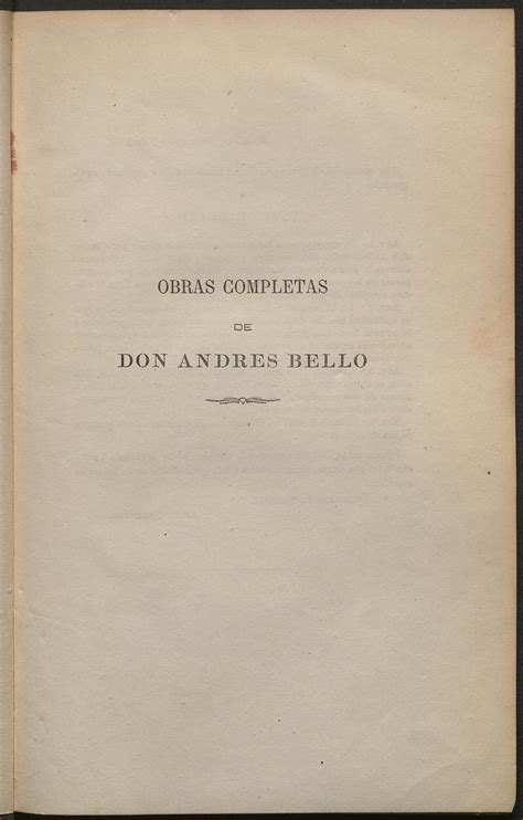 Obras completas de don Andrés Bello Tomo 6 Biblioteca digital Real