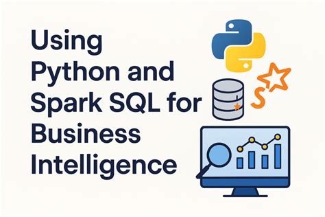 Business Intelligence With Python And Sql A Beginners Guide Daily Bi Talks