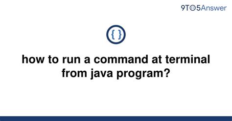 What Is A Terminal In Java At Anthony Sears Blog