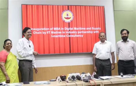 Iit Madras Offers First Mba In Digital Maritime And Supply Chain