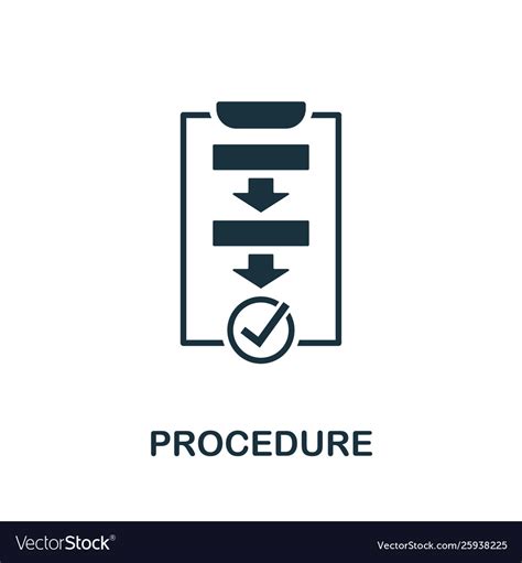 Procedure Icon Symbol Creative Sign From Vector Image