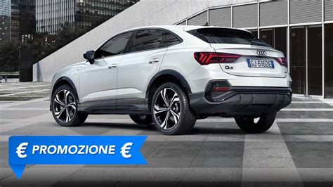 Promozione Audi Q3 Sportback Perché Conviene E Perché No