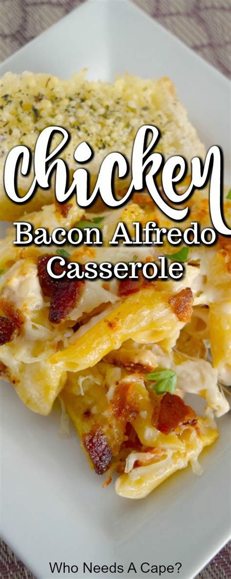 Chicken And Bacon Alfredo Casserole Chicken Bacon Alfredo Bacon