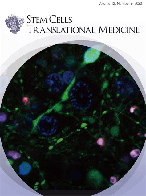Read The June Issue Of Stem Cells Translational Medicine Now Online