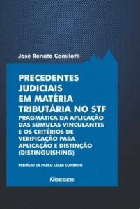 Precedentes judiciais em matéria tributária no STF pragmática da