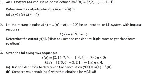 Solved 1 An Lti System Has Impulse Response Defined By Hn