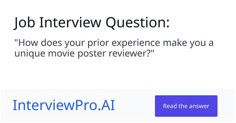 How To Answer How Does Your Prior Experience Make You A Unique Movie
