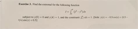 Solved Exercise 3 Find The Extremal For The Following Chegg