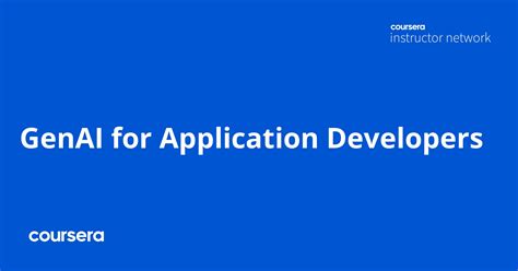 Genai For Application Developers Coursera