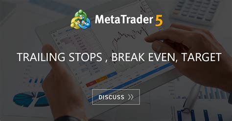 Trailing Stops Break Even Target Currency Pairs Trading Systems Mql5 Programming Forum