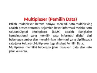 Multiplexer Presentasi Sistem Komunikasi Dan Digital Pptx