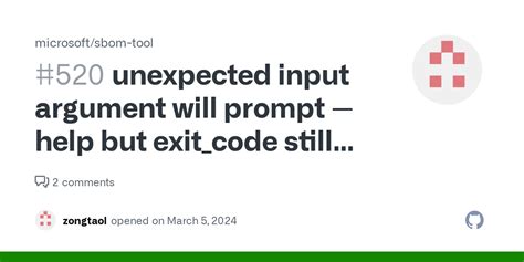 Unexpected Input Argument Will Prompt Help But Exitcode Still Be 0