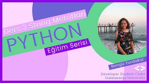 Python String Metotları Ders 3 Youtube