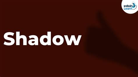 What Is A Shadow Dont Memorise Youtube