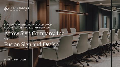 Benchmark International Successfully Facilitated The Transaction Between Arrow Sign Company Inc