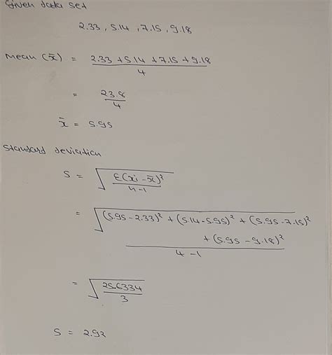Solved What Is The Standard Deviation For The Following Sample
