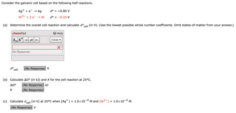 Solved Consider The Galvanic Cell Based On The Following