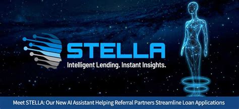 Meet Stella Our New Ai Assistant Helping Referral Partners Streamline Loan Applications Arf