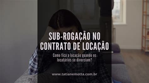 O Inquilino Se Divorciou E Agora