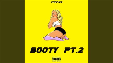 Booty Pt 2 Youtube