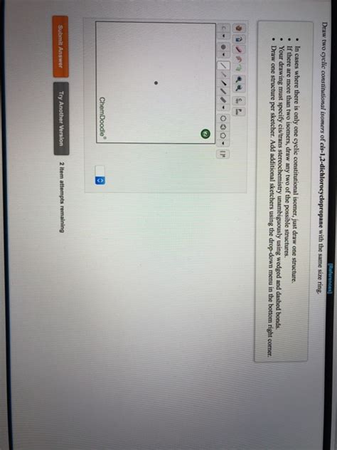Solved Draw Two Cyclic Constitutional Isomers Of 1 Answer Transtutors