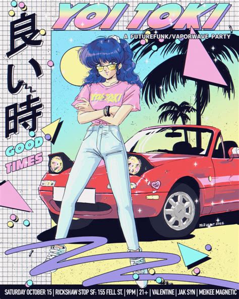 Sound Of 90s Anime 80s Culture Yoi Toki A Future Funk Vaporwave Party SF
