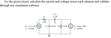 Solved For The Given Circuit Calculate The Current And Chegg Com