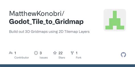 Github Matthewkonobri Godot Tile To Gridmap Build Out D Gridmaps