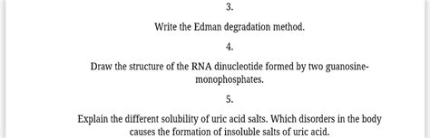 3 Write The Edman Degradation Method 4 Draw The Structure Of The Rna Dinucleotide Formed By