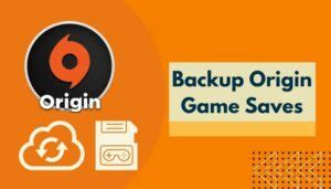 Backup Restore Games With Origin Complete Guide 2024