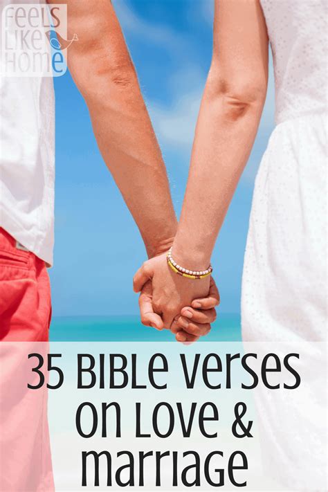 35 Bible Verses On Love And Marriage Feels Like Home™