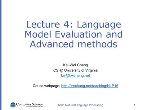 Ppt Lecture 4 Language Model Evaluation And Advanced Methods Kai Wei Powerpoint