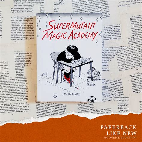 Supermutant Magic Academy By Jillian Tamaki On Carousell