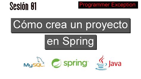01 Cómo crear un proyecto en Spring con Spring Tool Suite YouTube