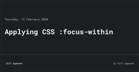 Applying Css Focus Within • T Egwuenu