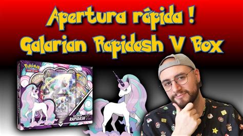 Apertura Galarian Rapidash V Box Amosok Youtube