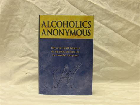 Alcoholics Anonymous Big Book”