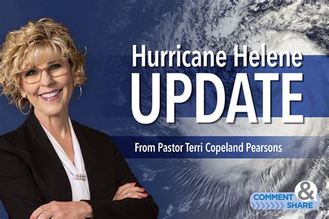 Hurricane Helene Update From Pastor Terri Copeland Pearsons Kcm Blog