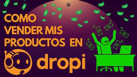 🚨como Vender Mis Productos En Dropi Como Proveedor O Emprendedor Youtube