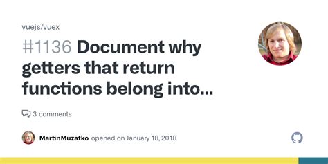 Document Why Getters That Return Functions Belong Into Computed When