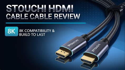 Best 8k Hdmi Cable Stouchi Certified Hdmi 21 Cable Review Youtube