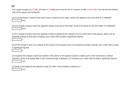 Solved D If The Charge In Part C Is Placed At The Center Chegg Com