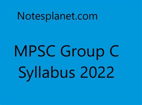 Mpsc Group C Syllabus 2022 Notesplanet