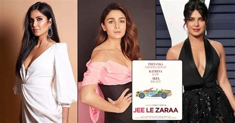 Priyanka Chopra Alia Bhatt Katrina Kaif Come Together For Farhan
