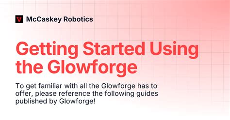 Getting Started Using The Glowforge Mccaskey Robotics