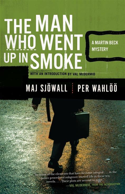 The Man Who Went Up In Smoke A Martin Beck Police Mystery 2 Martin