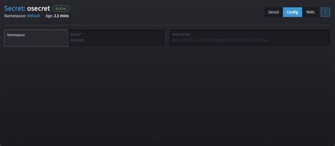 In Secret Details When I Click Config I Cant See The Data · Issue 1957 · Rancherdashboard