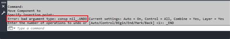Error Bad Argument Type Consp Nil When Moving Components In Autocad